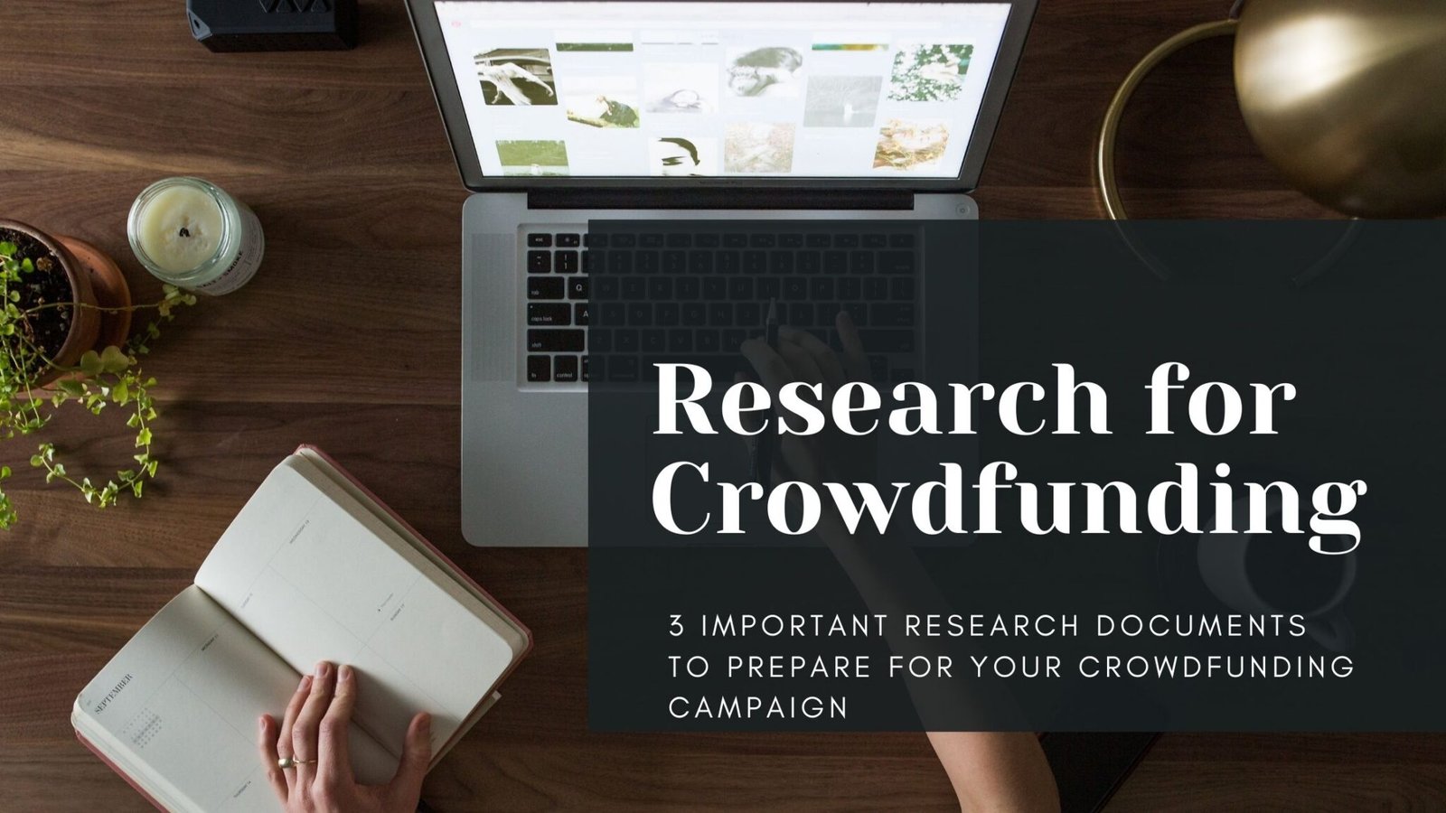 Three Important Research Documents to Prepare Before Starting Your ...